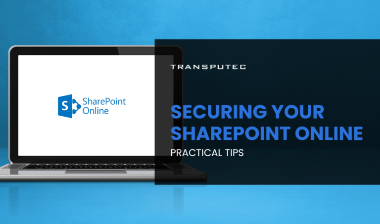 Safeguarding Sensitive Data in SharePoint Online | Transputec